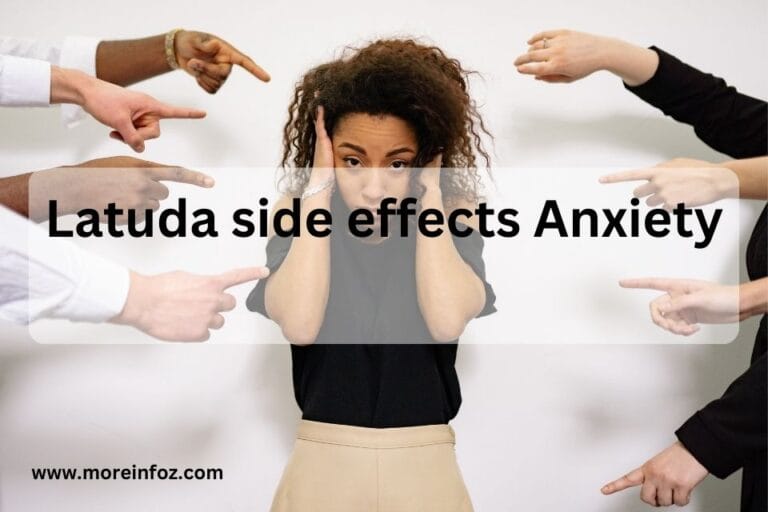 Latuda Side Effects - The Most Important Facts You Should Know | Moreinfoz