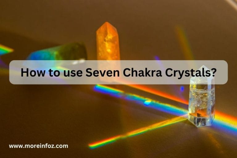Unlock Your Chakras with Seven Chakra Crystals: A Complete Guide ...